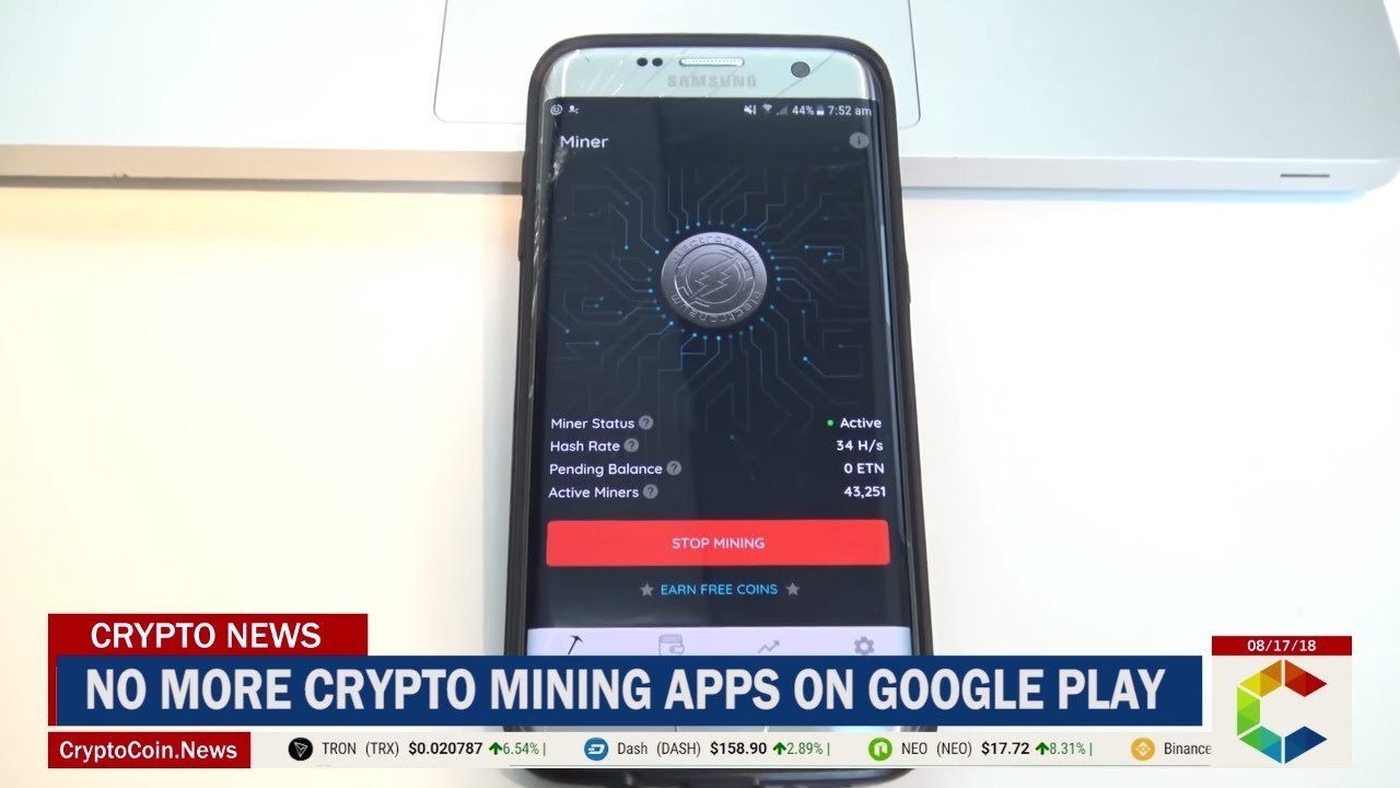 No More Crypto Mining Apps on Google Play Store - CryptoCoin.News